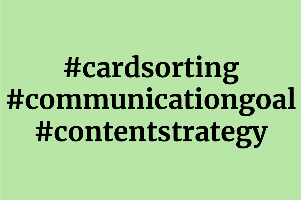 How a card sorting exercise can help you define your communication ...